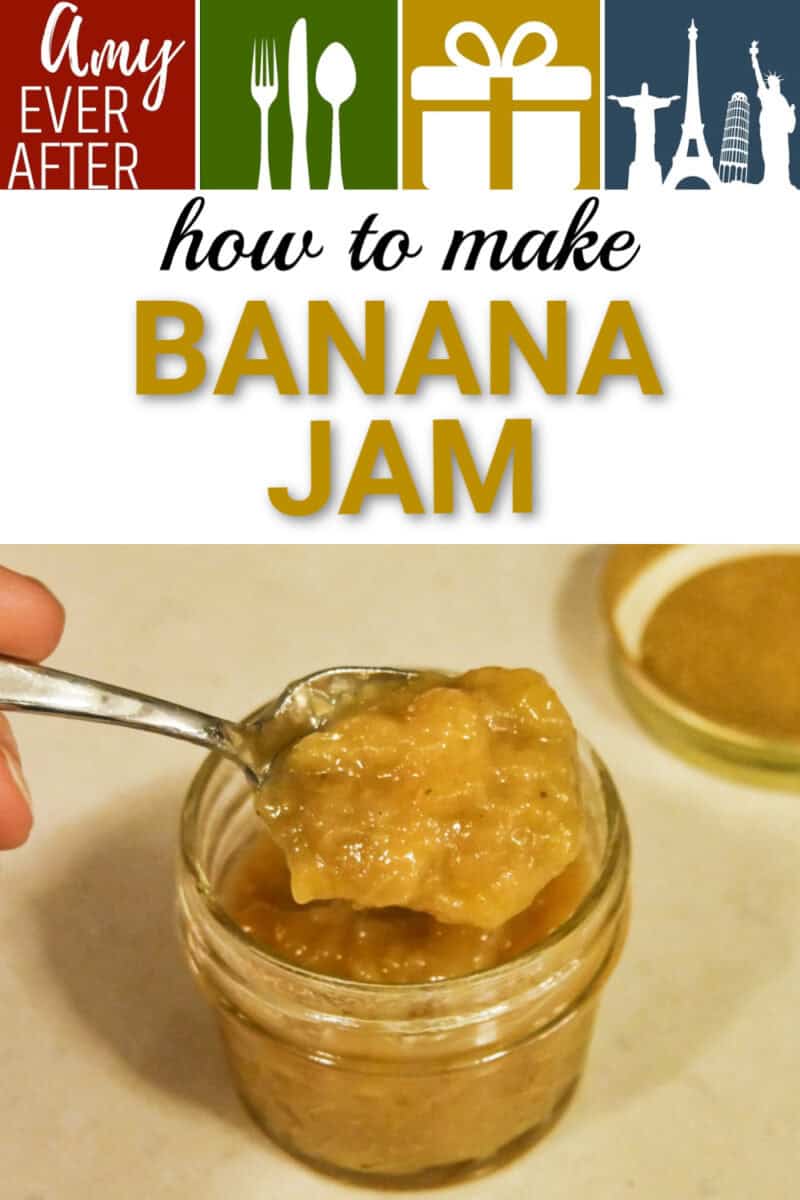 How to Make Banana Jam | Amy Ever After